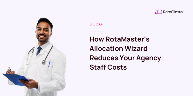 Efficient Staff Allocation with RotaMaster's Allocation Wizard- RotaMaster