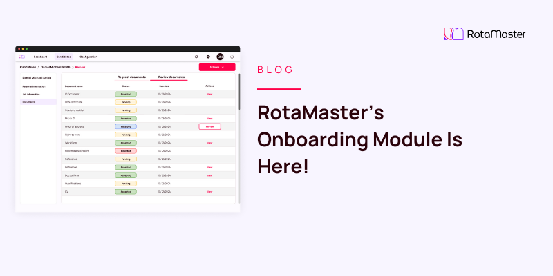 RotaMaster’s Onboarding Module Is Here! - RotaMaster